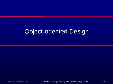 PPT – Object-oriented Design PowerPoint presentation | free to download ...