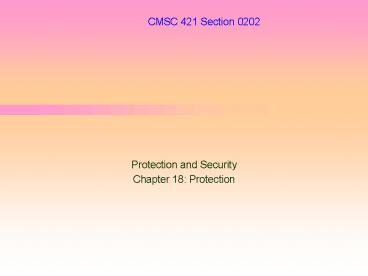 PPT – CMSC 421 Section 0202 PowerPoint presentation | free to download ...