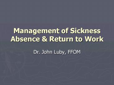 Management of Sickness Absence presentation | free to view
