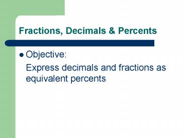 Fractions, Decimals presentation | free to view