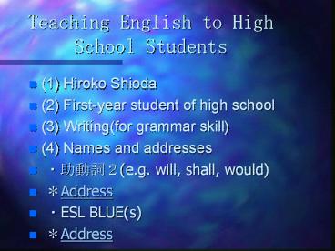 Teaching English to High School Students presentation | free to view