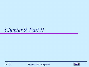 Chapter 9, Part II presentation | free to view