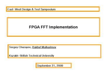 PPT – FPGA FFT Implementation PowerPoint presentation | free to view ...