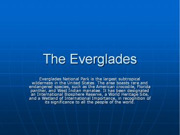 PPT – The Everglades PowerPoint presentation | free to download - id ...