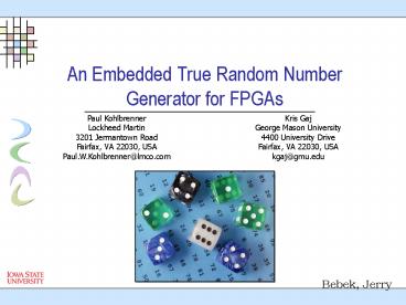 An Embedded True Random Number Generator for FPGAs presentation | free to view