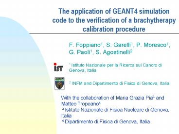 The application of GEANT4 simulation code to the verification of a ...