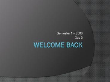 Welcome Back presentation | free to view