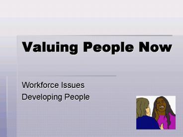 Valuing People Now presentation | free to view