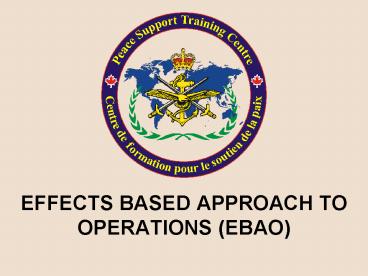 EFFECTS BASED APPROACH TO OPERATIONS EBAO presentation | free to view