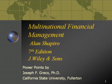 Multinational Financial Management Alan Shapiro 7th Edition J.Wiley ...