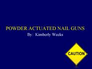 PPT – Powder Actuated Tool Safety PowerPoint presentation | free to ...
