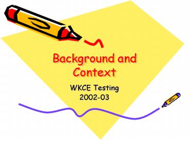 Background and Context presentation | free to view