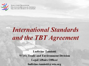 International Standards and the TBT Agreement presentation | free to download