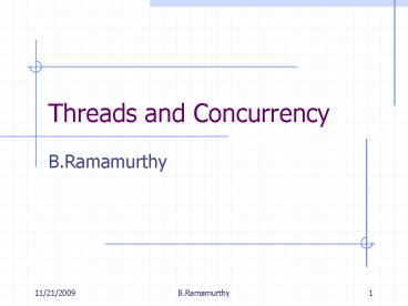 Threads and Concurrency presentation | free to download