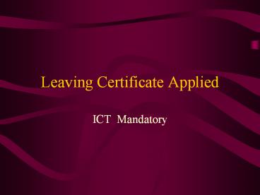 PPT – Leaving Certificate Applied PowerPoint presentation | free to ...