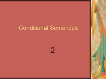 PPT – Conditional Sentences PowerPoint presentation | free to view - id ...