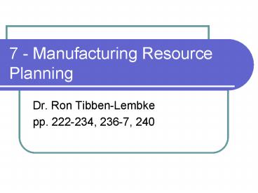 7 - Manufacturing Resource Planning presentation | free to view