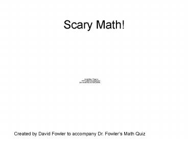Scary Math presentation | free to view