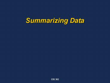 PPT – Summarizing Data PowerPoint presentation | free to view - id ...