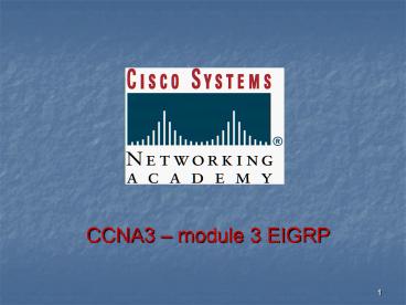 CCNA3 module 3 EIGRP presentation | free to view