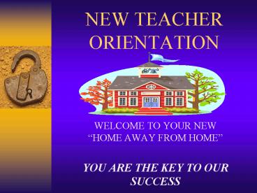 NEW TEACHER ORIENTATION presentation | free to view
