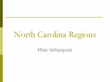PPT – North Carolina Regions PowerPoint presentation | free to view ...