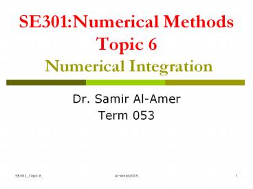 SE301:Numerical Methods Topic 6 Numerical Integration presentation ...