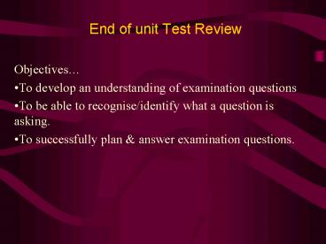 End of unit Test Review presentation | free to view