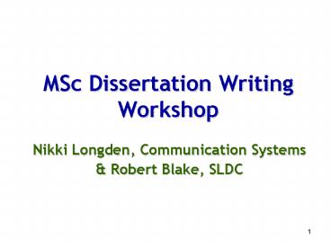 PPT – MSc Dissertation Writing Workshop PowerPoint presentation | free ...