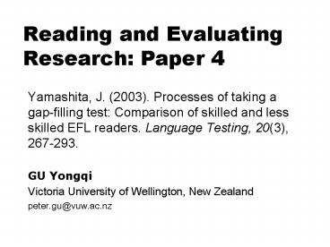 Reading and Evaluating Research: Paper 4 presentation | free to view