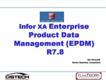 Infor XA Enterprise Product Data Management EPDM R7'8 presentation ...