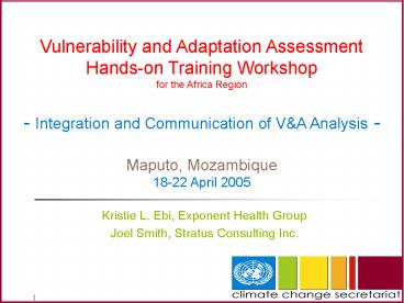 Vulnerability and Adaptation Assessment Hands-on Training Workshop for ...