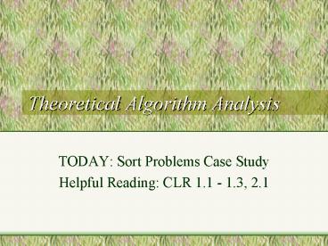 Theoretical Algorithm Analysis presentation | free to view