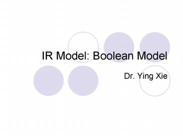 PPT – IR Model: Boolean Model PowerPoint presentation | free to view ...