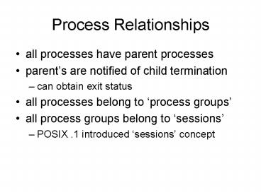 PPT – Process Relationships PowerPoint presentation | free to view - id ...