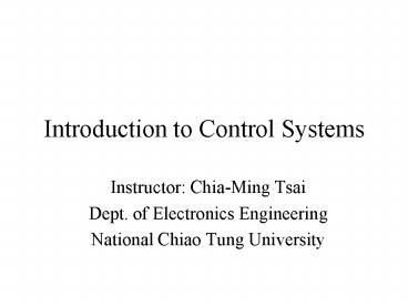 PPT – Introduction to Control Systems PowerPoint presentation | free to ...