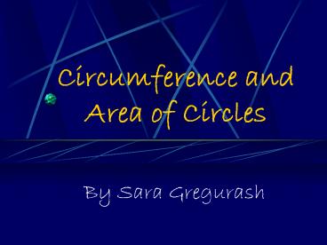 Circumference and Area of Circles presentation | free to view