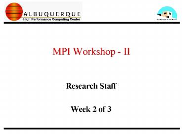 PPT – MPI Workshop - II PowerPoint presentation | free to download - id ...