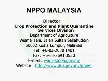 PPT – NPPO MALAYSIA PowerPoint presentation | free to view - id: 15b585 ...