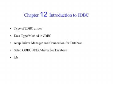 PPT – Chapter 12 Introduction to JDBC PowerPoint presentation | free to ...