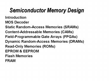 Semiconductor Memory Design presentation | free to view