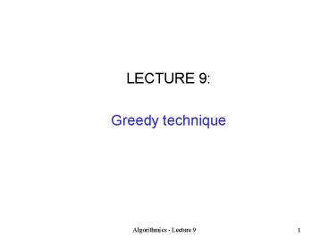 Greedy technique presentation | free to view