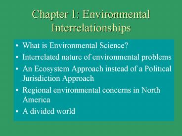 Chapter 1: Environmental Interrelationships presentation | free to view
