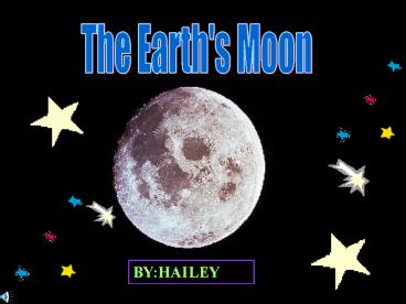 PPT – The Earth's Moon PowerPoint presentation | free to view - id ...