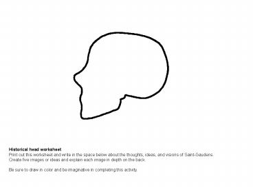 Historical head worksheet Print out this worksheet and write in the ...