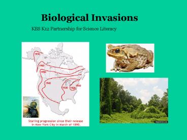 Biological Invasions presentation | free to view