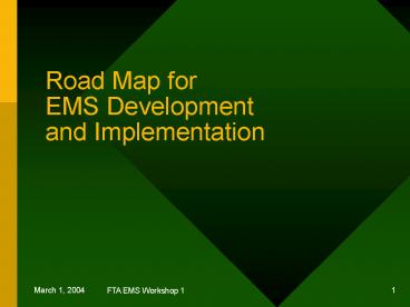 PPT – Road Map for EMS Development and Implementation PowerPoint ...