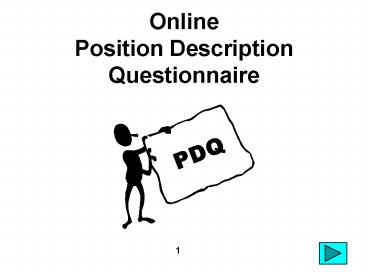 PPT – Online Position Description Questionnaire PowerPoint presentation ...