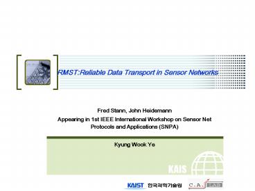 RMST:Reliable Data Transport in Sensor Networks presentation | free to view