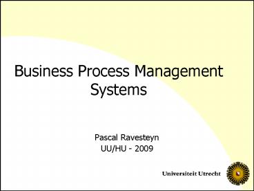 PPT – Business Process Management Systems PowerPoint presentation ...
